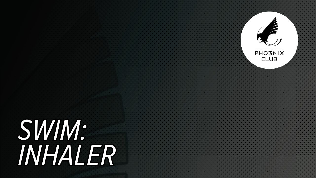 Swim - Inhaler - Pho3nix Club